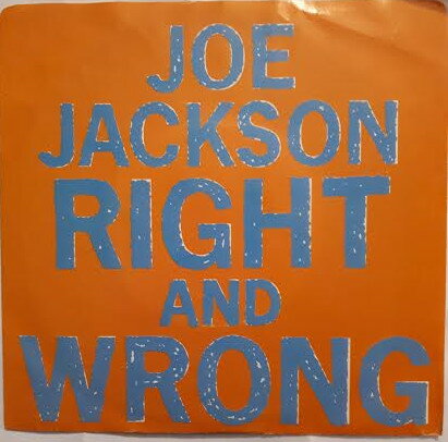 ・アーティスト Joe Jackson ・タイトル Right And Wrong ・レーベル・型番 A&M Records AM2829 ・フォーマット 7インチレコード ・コンディション(盤) 良い (VG+) ・コンディション(ジャケ...