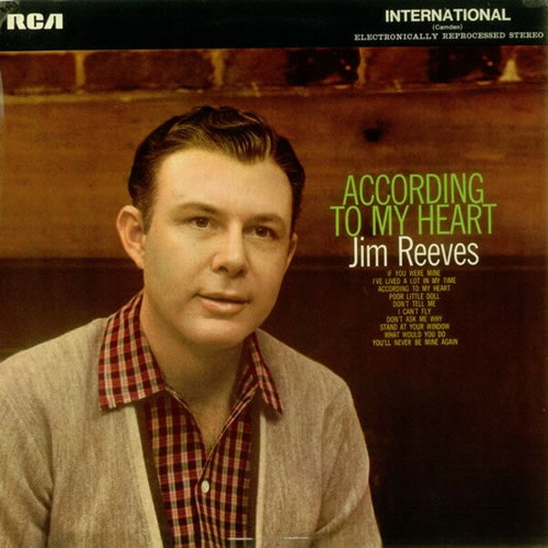 ・アーティスト Jim Reeves ・タイトル According To My Heart ・レーベル・型番 RCA International INTS1013 ・フォーマット LPレコード ・コンディション(盤) 非常に良い(EX) ...