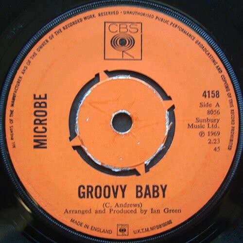 ・アーティスト Microbe (4) / The Microbop Ensemble ・タイトル Groovy Baby / Your Turn Now ・レーベル・型番 CBS 4158 ・フォーマット 7インチレコード ・コンディショ...