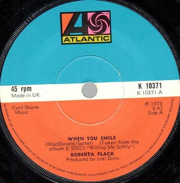 ・アーティスト Roberta Flack ・タイトル When You Smile / Conversation Love ・レーベル・型番 Atlantic K10371 ・フォーマット 7インチレコード ・コンディション(盤) 良い ...