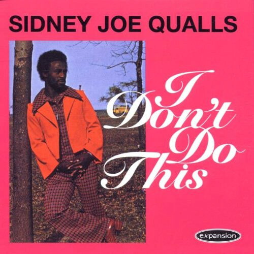 ・アーティスト Sidney Joe Qualls ・タイトル I Don't Do This ・レーベル・型番 Expansion EXCDM10 ・フォーマット CD ・コンディション(盤) ほぼ新品 (M-) ・コンディション(ジャケ...