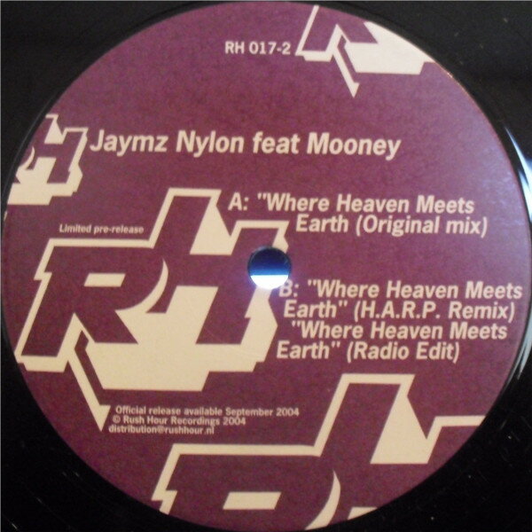 ・アーティスト Jaymz Nylon Feat Mooney ・タイトル Where Heaven Meets Earth ・レーベル・型番 Rush Hour RH0172 ・フォーマット 12インチレコード ・コンディション(盤) 良...