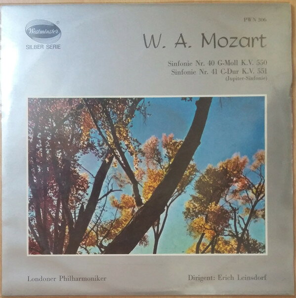 ・アーティスト Wolfgang Amadeus Mozart , Philharmonic Symphony Of London , Erich Leinsdorf ・タイトル Sinfonie Nr. 40 G-Moll K.V. 55...