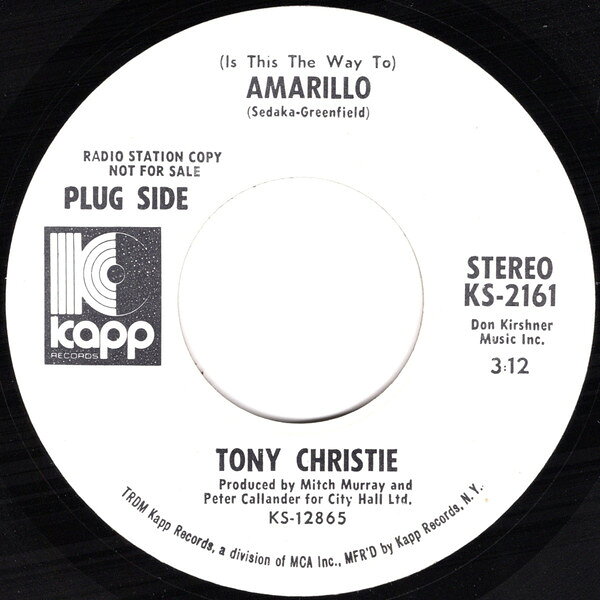 ・アーティスト Tony Christie ・タイトル (Is This The Way To) Amarillo ・レーベル・型番 Kapp Records KS2161 ・フォーマット 7インチレコード ・コンディション(盤) 良い (...