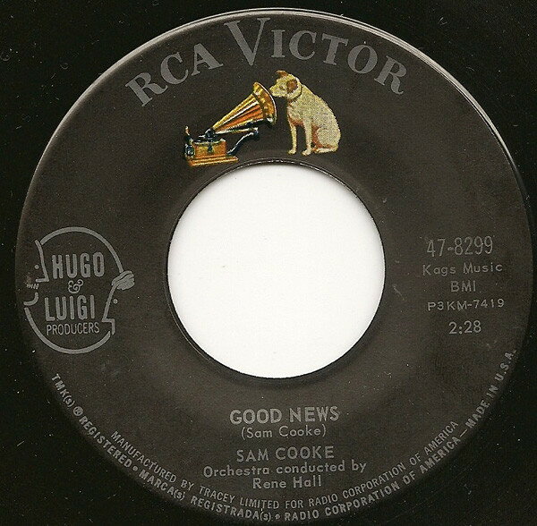 ・アーティスト Sam Cooke ・タイトル Good News / Basin Street Blues ・レーベル・型番 RCA Victor 478299 ・フォーマット 7インチレコード ・コンディション(盤) 非常に良い(EX)...
