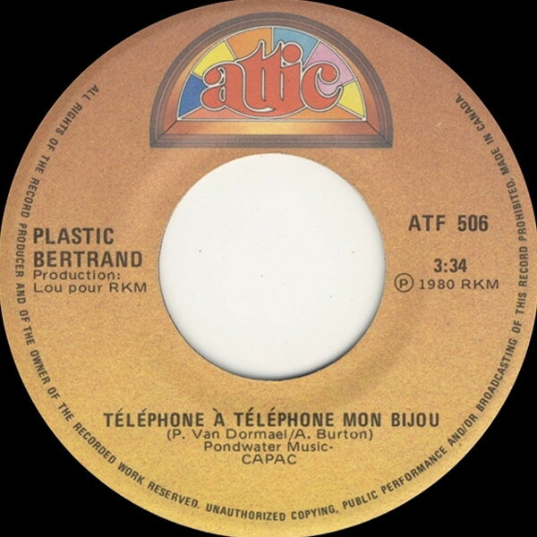 ・アーティスト Plastic Bertrand ・タイトル T?l?phone ? T?l?phone Mon Bijou / Stop ou Encore ・レーベル・型番 Attic ATF506 ・フォーマット 7インチレコード ・...