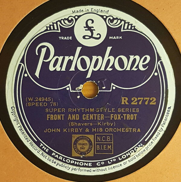 ・アーティスト John Kirby & His Orchestra / Harry James & His Orchestra ・タイトル Front And Center / Feet Dragging Blues ・レーベル・型番 P...
