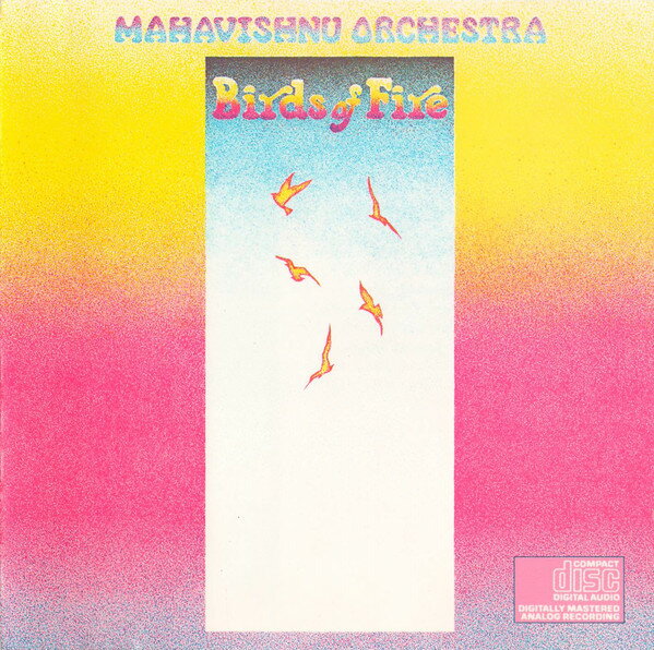 ・アーティスト Mahavishnu Orchestra ・タイトル Birds Of Fire ・レーベル・型番 Columbia CK31996 ・フォーマット CD ・コンディション(盤) 良い (VG+) ・コンディション(ジャケッ...