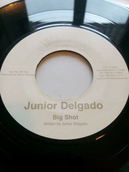 ・アーティスト Junior Delgado ・タイトル Big Shot ・レーベル・型番 Incredible Music Limited IM028 ・フォーマット 7インチレコード ・コンディション(盤) 非常に良い(EX) ・コン...