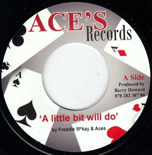 ・アーティスト Freddie McKay & The Aces / Joe White ・タイトル A Little Bit Will Do / Ain't Misbehaving ・レーベル・型番 Ace's Records NONE ...