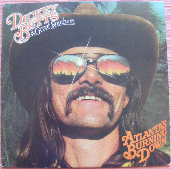 ・アーティスト Dickey Betts & Great Southern (Allman Brothers Band) ・タイトル Atlanta's Burning Down ・レーベル・型番 ARISTA AB4168 ・フォーマット...