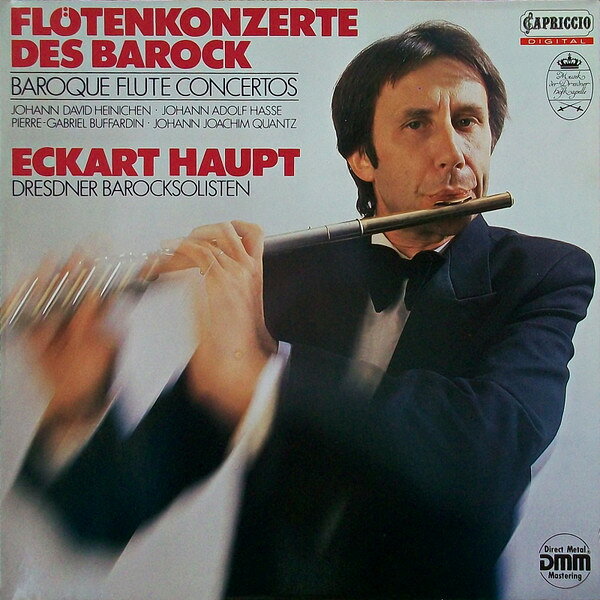 ・アーティスト Eckart Haupt , Dresdner Barocksolisten , Johann David Heinichen , Johann Adolf Hasse , Pierre-Gabriel Buffardin ...