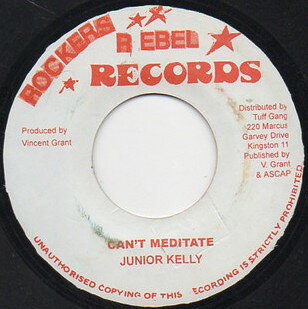 ・アーティスト Junior Kelly ・タイトル Can't Meditate ・レーベル・型番 Rockers Rebel Records NONE ・フォーマット 7インチレコード ・コンディション(盤) 良い (VG+) ・コンデ...