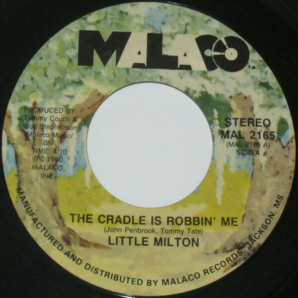 ・アーティスト Little Milton ・タイトル The Cradle Is Robbin' Me ・レーベル・型番 Malaco Records MAL2165 ・フォーマット 7インチレコード ・コンディション(盤) 非常に良い(...
