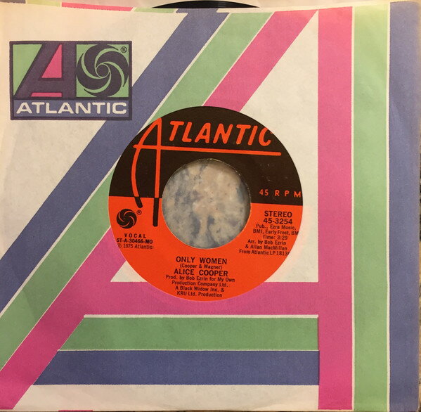 ・アーティスト Alice Cooper (2) ・タイトル Only Women / Cold Ethyl ・レーベル・型番 Atlantic 453254 ・フォーマット 7インチレコード ・コンディション(盤) 良い (VG+) ・コ...
