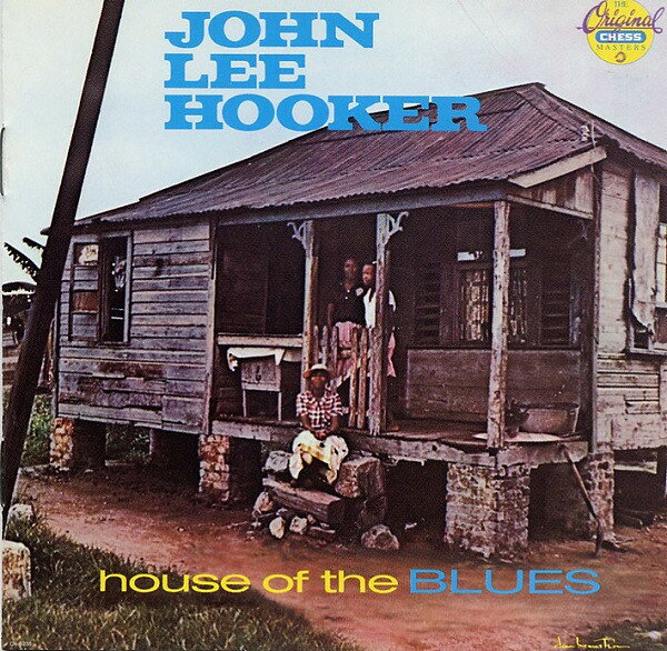 ・アーティスト John Lee Hooker ・タイトル House Of The Blues ・レーベル・型番 Chess, MCA Records CHD9258 ・フォーマット CD ・コンディション(盤) 良い (VG+) ・コン...
