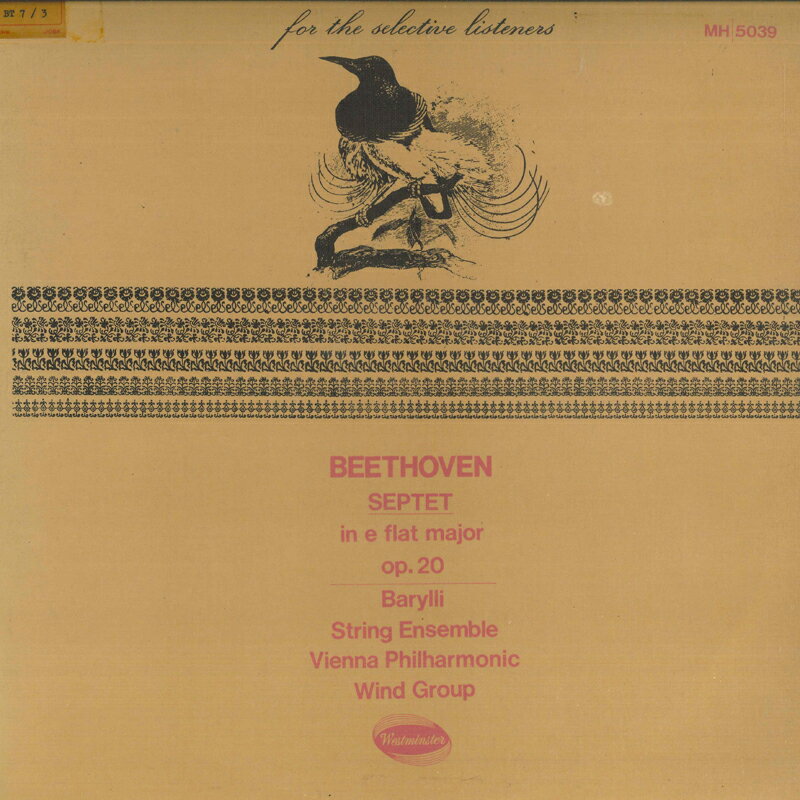 ・アーティスト バリリ弦楽アンサンブル, ウィーン・フィルハーモニー木管グループ ・タイトル ベートーヴェン: 七重奏曲 変ホ長調 作品20 ・レーベル・型番 WESTMINSTER MH5039 ・フォーマット LPレコード ・コンディシ...