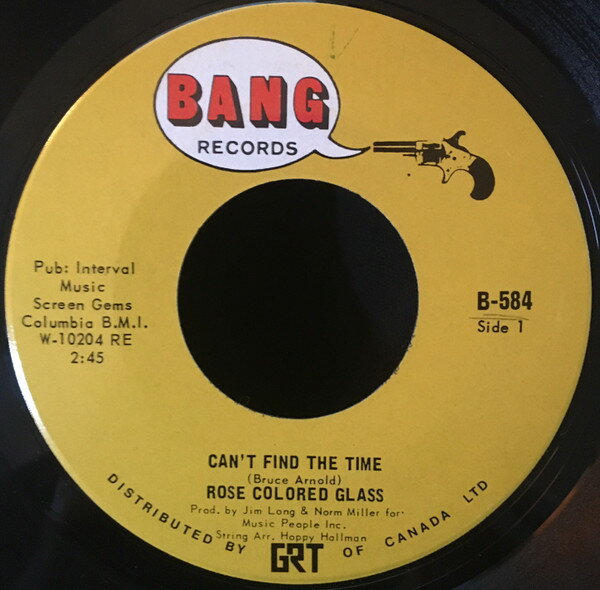 ・アーティスト Rose Colored Glass ・タイトル Can't Find The Time / Mystic Touch ・レーベル・型番 Bang Records B584 ・フォーマット 7インチレコード ・コンディション...