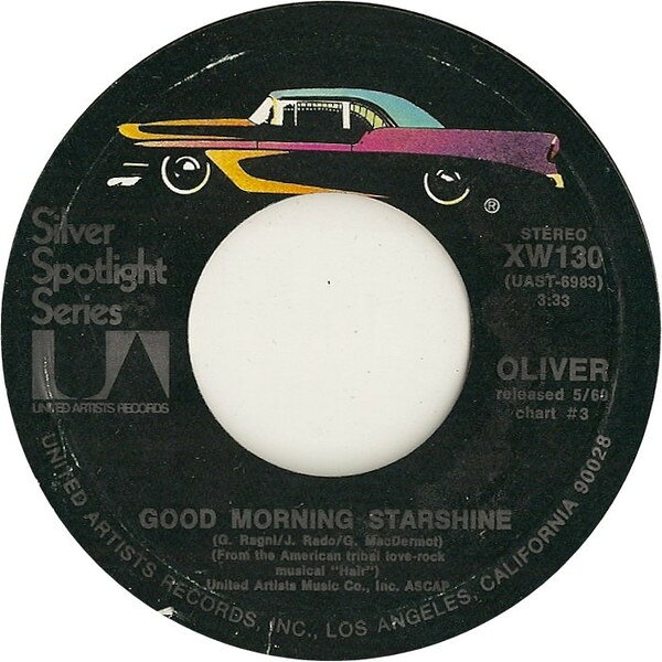 ・アーティスト Oliver ・タイトル Good Morning Starshine / Jean (Main Theme) ・レーベル・型番 United Artists Records XW130 ・フォーマット 7" ・コンディショ...