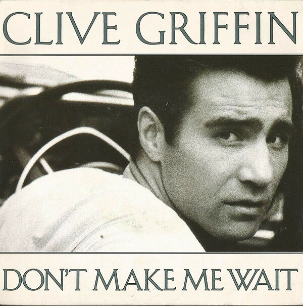 ・アーティスト Clive Griffin ・タイトル Don´t Make Me Wait ・レーベル・型番 Mercury 8705177 ・フォーマット 7インチレコード ・コンディション(盤) 良い (VG+) ・コンディション(ジ...