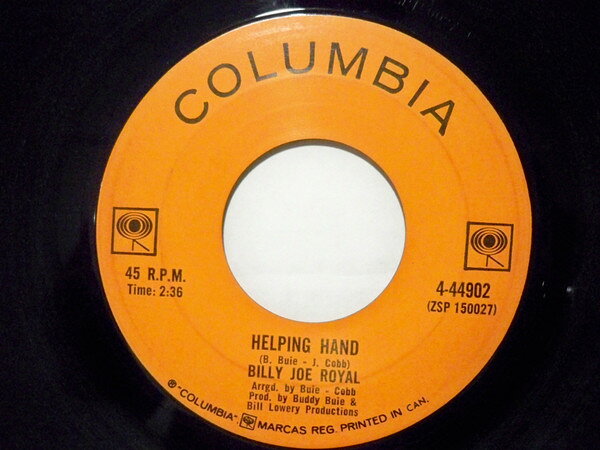 ・アーティスト Billy Joe Royal ・タイトル Helping Hand / Cherry Hill Park ・レーベル・型番 Columbia 444902 ・フォーマット 7インチレコード ・コンディション(盤) 良い (...