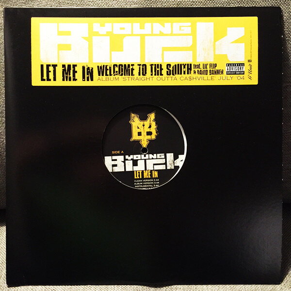 ・アーティスト Young Buck ・タイトル Let Me In / Welcome To The South ・レーベル・型番 G Unit, Interscope Records INTR111611 ・フォーマット 12インチレコ...
