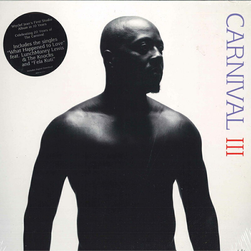 ・アーティスト Wyclef Jean ・タイトル Carnival III:The Fall And Rise Of A Refugee ・レーベル・型番 Heads Music, Legacy 889854623517 ・フォーマット ...