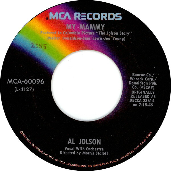 ・アーティスト Al Jolson ・タイトル My Mammy / Sonny Boy ・レーベル・型番 MCA Records MCA60096 ・フォーマット 7インチレコード ・コンディション(盤) 良い (VG+) ・コンディショ...
