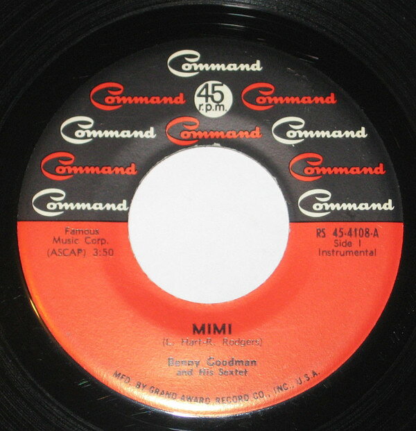 ・アーティスト Benny Goodman Sextet ・タイトル Mimi / Petite Fleur ・レーベル・型番 Command RS454108 ・フォーマット 7インチレコード ・コンディション(盤) 良い (VG+) ・...