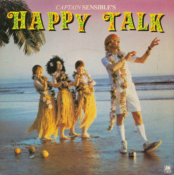 ・アーティスト Captain Sensible ・タイトル Happy Talk ・レーベル・型番 A&M CAP1 ・フォーマット 7インチレコード ・コンディション(盤) 良い (VG+) ・コンディション(ジャケット) 良い (VG...
