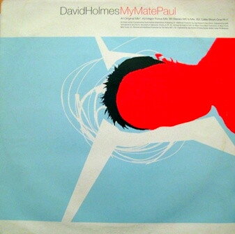 ・アーティスト David Holmes ・タイトル My Mate Paul ・レーベル・型番 Go! Beat GOBX8 ・フォーマット 12インチレコード ・コンディション(盤) 良い (VG+) ・コンディション(ジャケット) 良...