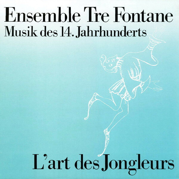 ・アーティスト Ensemble Tre Fontane ・タイトル L'Art Des Jongleurs ・レーベル・型番 Trikont-Unsere Stimme 014709 ・フォーマット LPレコード ・コンディション(盤) ...