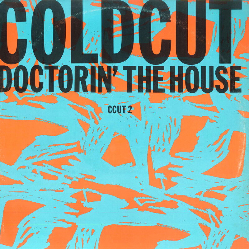 ・アーティスト Coldcut ・タイトル Doctorin' The House ・レーベル・型番 AHEAD OF OUR TIME CCUT2 ・フォーマット 12インチレコード ・コンディション(盤) 可 (VG) ・コンディション...