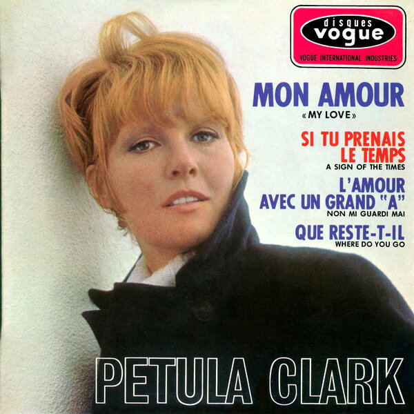 ・アーティスト Petula Clark ・タイトル Mon Amour ・レーベル・型番 DISQUES VOGUE EPL8423 ・フォーマット 7インチレコード ・コンディション(盤) 良い (VG+) ・コンディション(ジャケット...