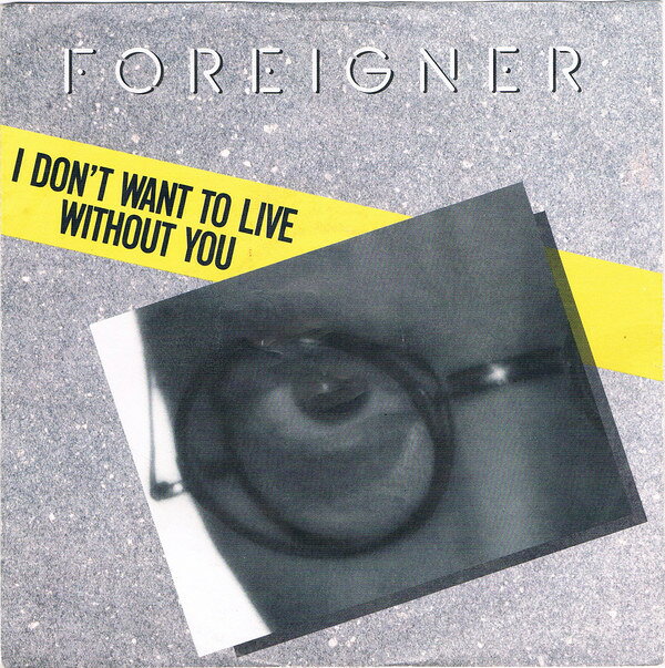 ・アーティスト Foreigner ・タイトル I Don't Want To Live Without You ・レーベル・型番 ATLANTIC 7891017 ・フォーマット 7インチレコード ・コンディション(盤) 良い (VG+)...