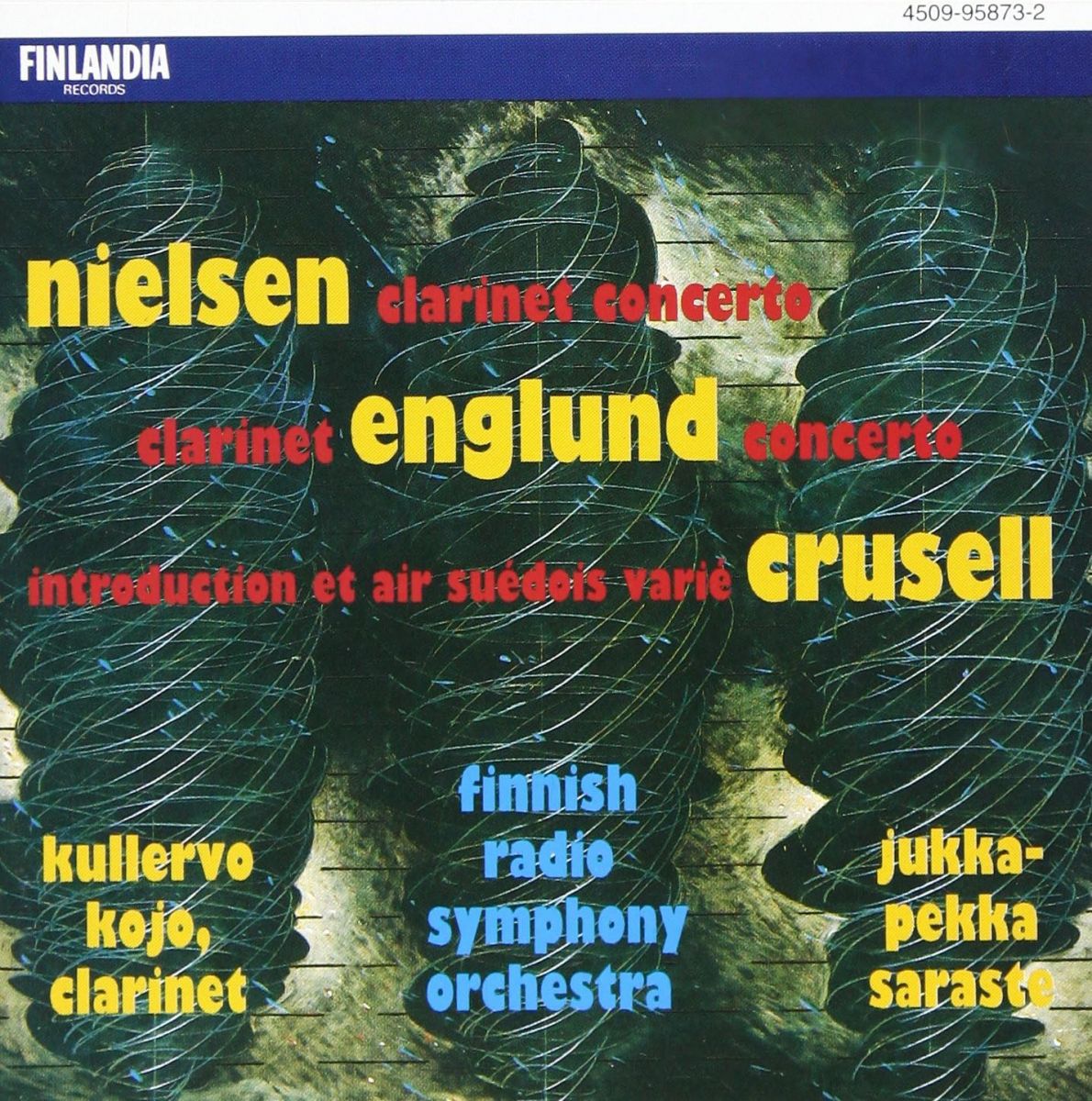 ・アーティスト Nielsen, Englund, Kojo; Saraste ・タイトル Clarinet Concerti ・レーベル・型番 ・フォーマット CD ・コンディション(盤) 良い (VG+) ・コンディション(ジャケット)...