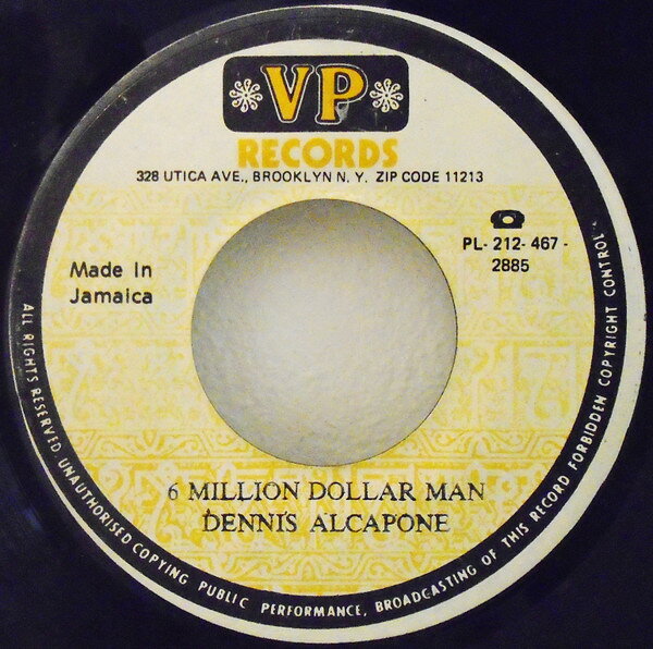 ・アーティスト Dennis Alcapone / The Aggrovators ・タイトル 6 Million Dollar Man / 7 Million Dollar Man ・レーベル・型番 VP Records NONE ・フォ...