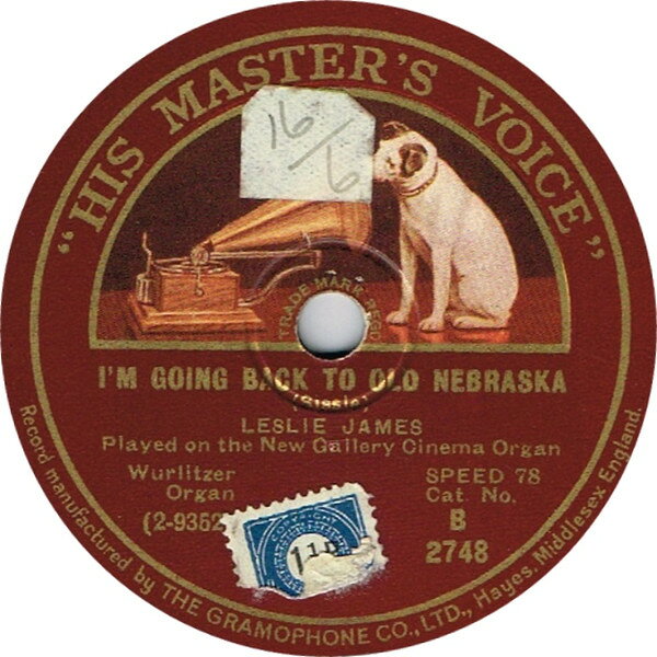 ・アーティスト Leslie James ・タイトル Im Going Back To Old Nebraska / Sweet Suzanne ・レーベル・型番 HIS MASTERS VOICE B2748 ・フォーマット 78回転SP...