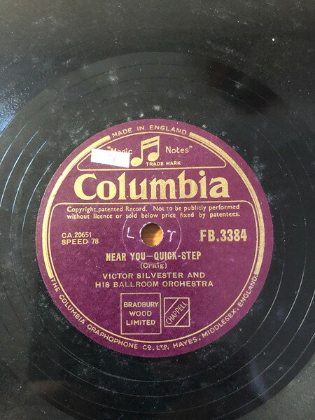 ・アーティスト Victor Silvester & His Ballroom Orchestra ・タイトル Near You / Thoughtless ・レーベル・型番 COLUMBIA FB3384 ・フォーマット 78回転SP盤レ...