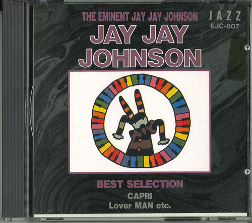 ・アーティスト Jay Jay Johnson ・タイトル Best SELECTION ・レーベル・型番 ・フォーマット CD ・コンディション(盤) 良い (VG+) ・コンディション(ジャケット) 良い (VG+) ・コンディション(...
