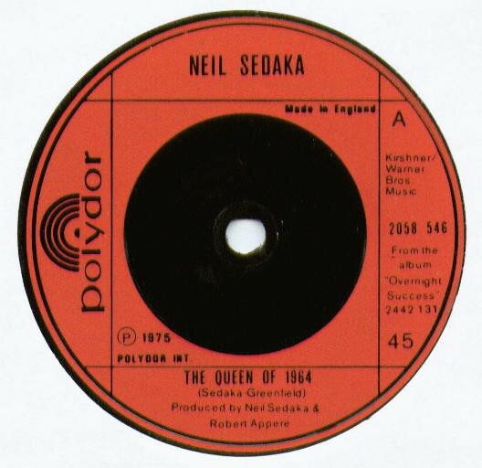 ・アーティスト Neil Sedaka ・タイトル The Queen Of 1964 ・レーベル・型番 Polydor 2058546 ・フォーマット 7インチレコード ・コンディション(盤) 良い (VG+) ・コンディション(ジャケッ...