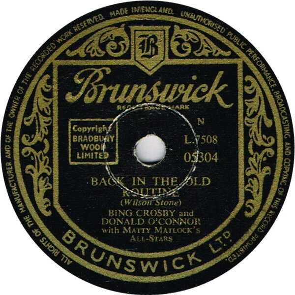 ・アーティスト Bing Crosaby, Donald Oconnor, Matty Maltlocks All Stars ・タイトル Back In The Old Routine / If There's Anybody Here ...