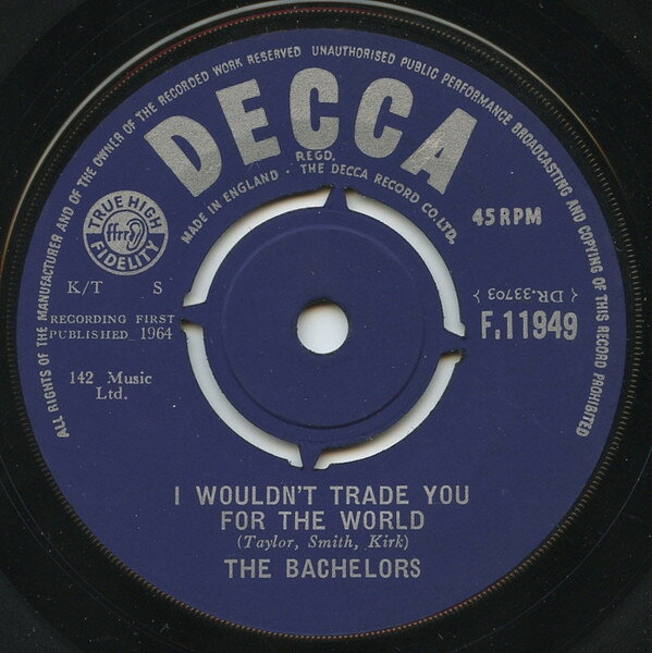 ・アーティスト Bachelors ・タイトル I Wouldn't Trade You For The World ・レーベル・型番 Decca F11949 ・フォーマット 7インチレコード ・コンディション(盤) 良い (VG+) ・...