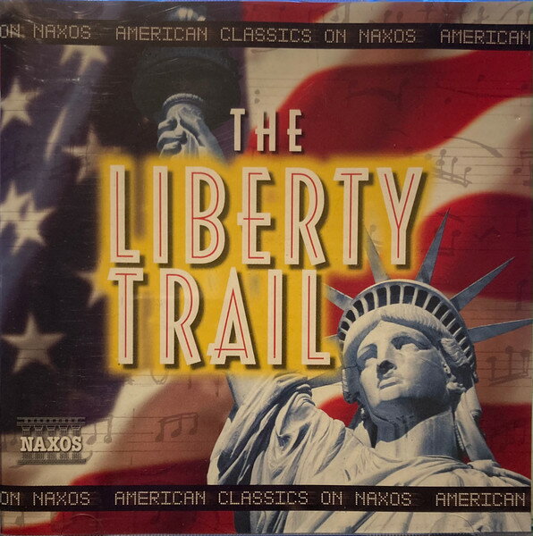 ・アーティスト Various ・タイトル Liberty Trail ・レーベル・型番 NAXOS 8559121 ・フォーマット CD ・コンディション(盤) 良い (VG+) ・コンディション(ジャケット) ・コンディション(帯) オ...