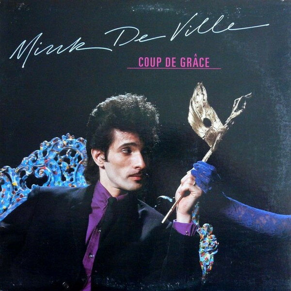 ・アーティスト Mink DeVille ・タイトル Coup De Gr?ce ・レーベル・型番 Atlantic SD19311 ・フォーマット LPレコード ・コンディション(盤) 良い (VG+) ・コンディション(ジャケット) 良...