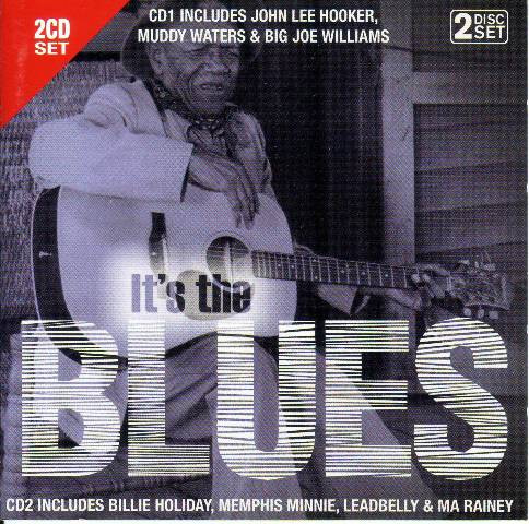 ・アーティスト Various ・タイトル It's The Blues ・レーベル・型番 AIR MUSIC AND MEDIA AMU015 ・フォーマット CD ・コンディション(盤) 良い (VG+) ・コンディション(ジャケット)...