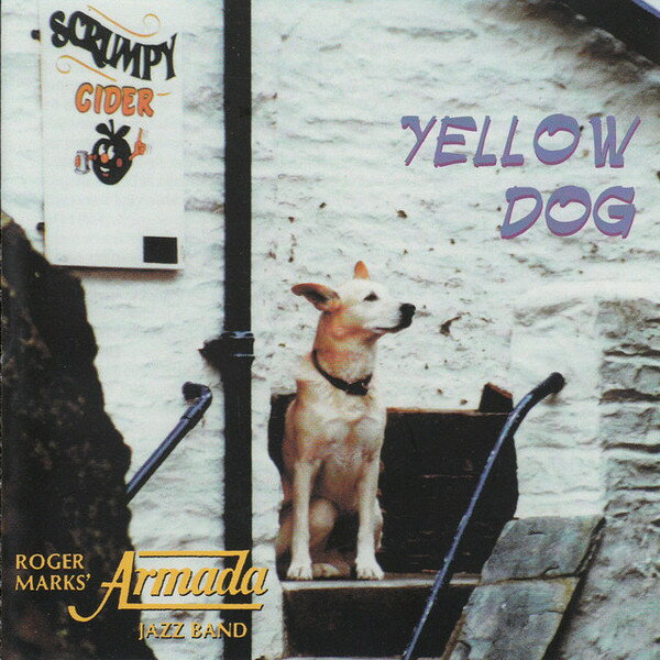 ・アーティスト Roger Marks' Armada Jazz Band ・タイトル Yellow Dog ・レーベル・型番 RAYMER SOUND RSCD804 ・フォーマット CD ・コンディション(盤) 良い (VG+) ・コン...