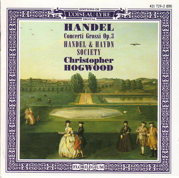 ・アーティスト Christopher Hogwood, Handel & Haydn Society ・タイトル Concerti Grossi Op. 3 ・レーベル・型番 L'OISEAU-LYRE 4217292 ・フォーマット C...