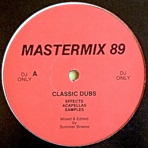 ・アーティスト Unknown Artist ・タイトル Mastermix 89 ・レーベル・型番 Not On Label MASTERII ・フォーマット 12インチレコード ・コンディション(盤) 良い (VG+) ・コンディション...
