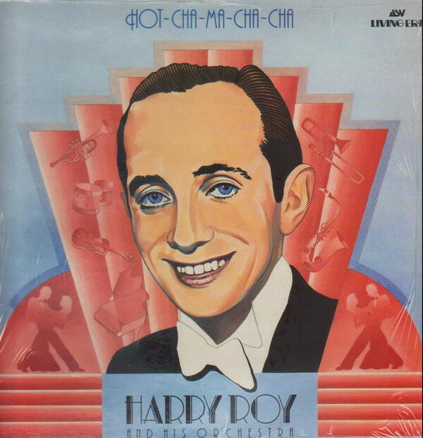 ・アーティスト Harry Roy & His Orchestra ・タイトル Hot-Cha-Ma-Cha-Cha ・レーベル・型番 ASV AJA5035 ・フォーマット LPレコード ・コンディション(盤) 良い (VG+) ・コンデ...